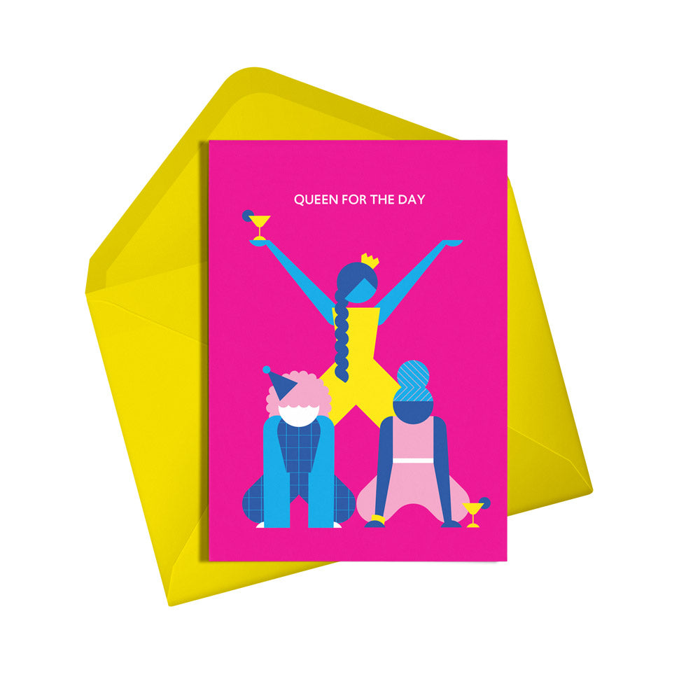 Queen for the day birthday card